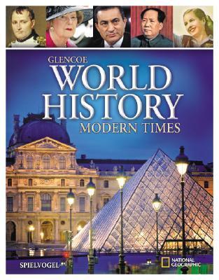 Glencoe World History, Modern Times, Student Edition (WORLD HISTORY by ...