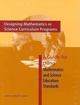 Designing Mathematics or Science Curriculum Programs: A Guide for Using ...