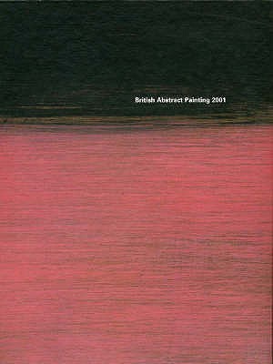 British Abstract Painting 2001 by Matthew Collings | Goodreads