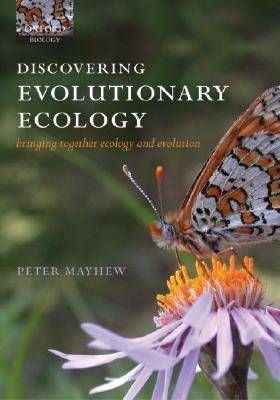 Discovering Evolutionary Ecology: Bringing Together Ecology and ...