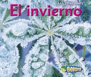 El invierno / Winter (Bellota) (Spanish Edition) by Siân Smith | Goodreads