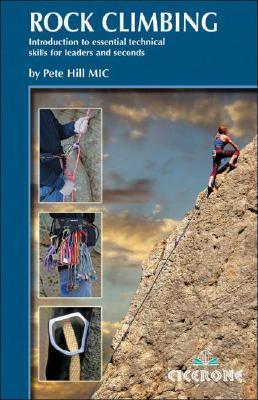 Rock Climbing: Introduction to essential technical skills for leaders ...