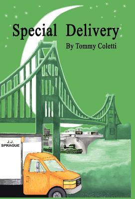 Special Delivery by Thomas Coletti | Goodreads