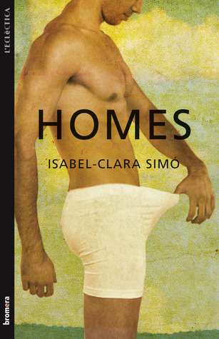 Homes by Isabel-Clara Simó | Goodreads