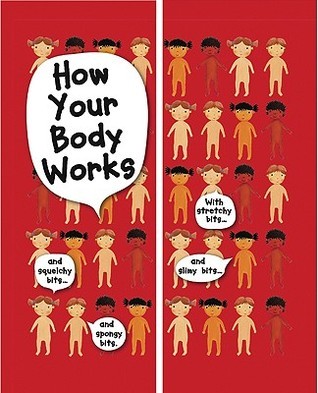 How Your Body Works by Anita Ganeri | Goodreads