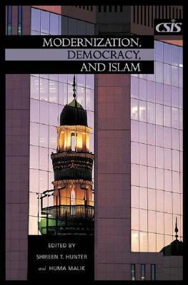 Modernization, Democracy, and Islam by Shireen T. Hunter | Goodreads
