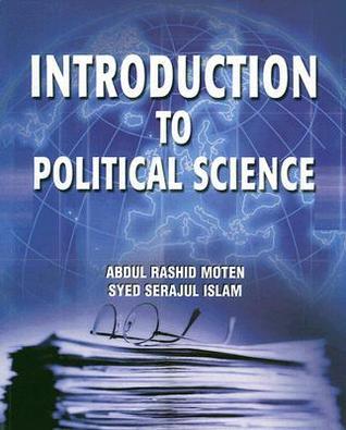 Introduction to Political Science by Abdul Rashid Moten | Goodreads