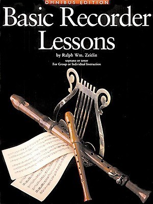 Basic Recorder Lessons - Omnibus Edition: for Group or Individual ...