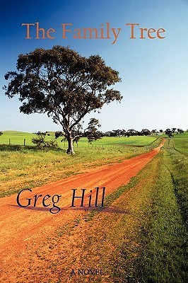 The Family Tree by Greg Hill | Goodreads