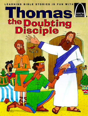Thomas the Doubting Disciple by Robert Baden | Goodreads