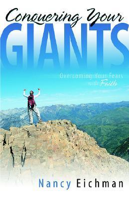 Conquering Your Giants by N. Eichman | Goodreads