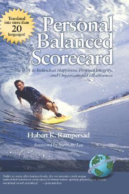 Personal Balanced Scorecard: The Way to Individual Happiness, Personal ...