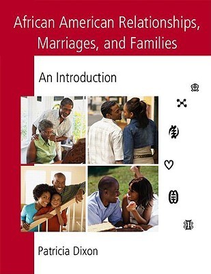 African American Relationships, Marriages, and Families: An ...
