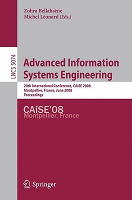 Advanced Information Systems Engineering by Zohra Bellahsene | Goodreads