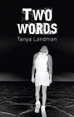 Two Words by Tanya Landman | Goodreads