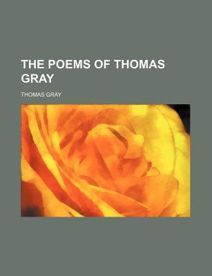 The Poems by Thomas Gray | Goodreads