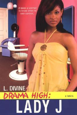 Lady J (Drama High, #5) by L. Divine | Goodreads