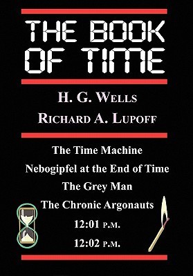 The Book of Time by H.G. Wells | Goodreads
