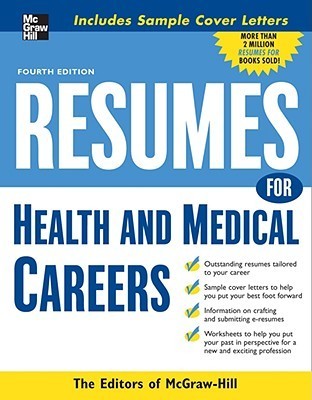 Resumes for Health and Medical Careers by Editors of VGM Career Books ...