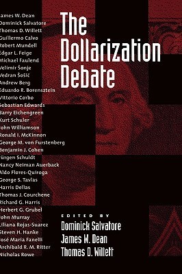 The Dollarization Debate by Dominick Salvatore | Goodreads