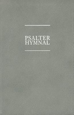 The Psalter Hymnal Worship Edition by Christian Reformed Church | Goodreads