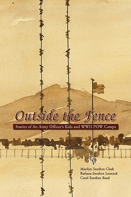 Outside the Fence by Barbara Snethen Leonard | Goodreads