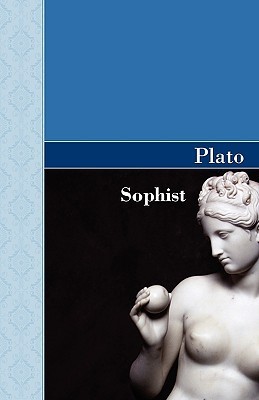 Sophist by Plato | Goodreads