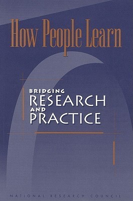 How People Learn: Bridging Research and Practice by National Research ...