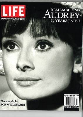 Remembering Audrey 15 Years Later by Bob Willoughby | Goodreads