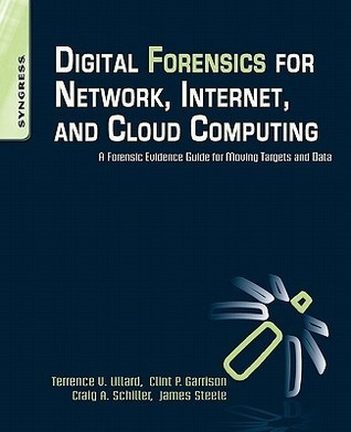 Digital Forensics for Network, Internet, and Cloud Computing: A ...