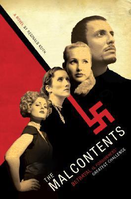 The Malcontents by Reginald Keith | Goodreads
