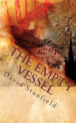 The Empty Vessel: Dark lord Rising by David D. Stanfield | Goodreads