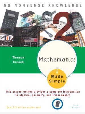Mathematics Made Simple by Thomas Cusick | Goodreads