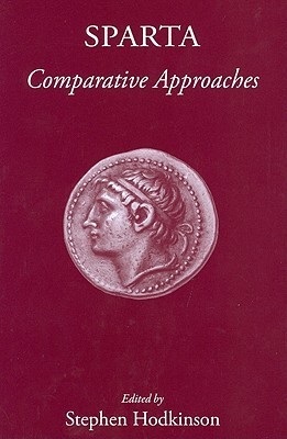 Sparta: Comparative Approaches by Stephen Hodkinson | Goodreads