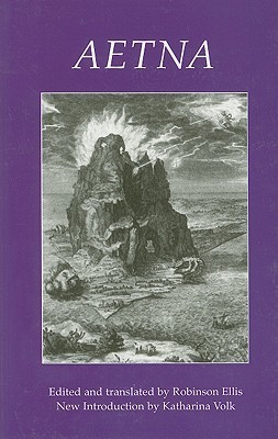 Aetna (Bristol Phoenix Press Classic Editions) by Robinson Ellis ...