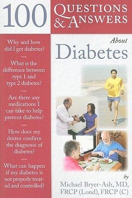 100 Questions & Answers About Diabetes by Michael Bryer-ash | Goodreads