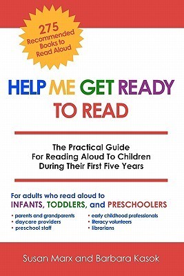 Help Me Get Ready To Read: The Practical Guide For Reading Aloud To ...