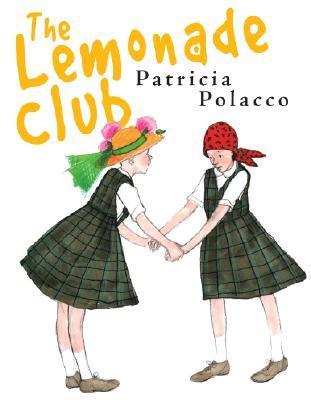 The Lemonade Club by Patricia Polacco | Goodreads