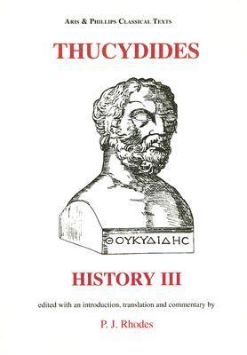 Thucydides: History Book III by P.J. Rhodes | Goodreads