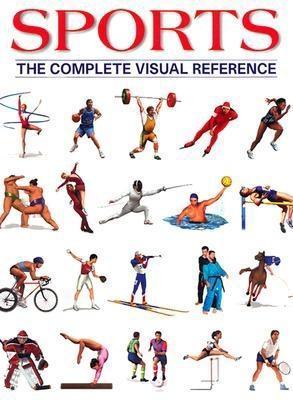 Sports: The Complete Visual Reference by François Fortin | Goodreads