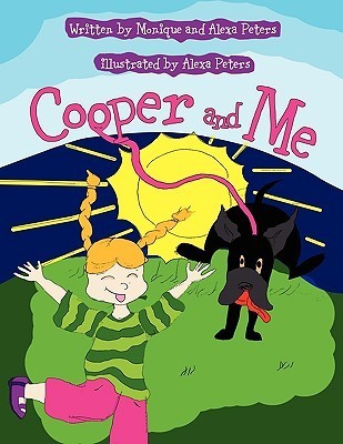 Cooper and Me by Monique Peters | Goodreads