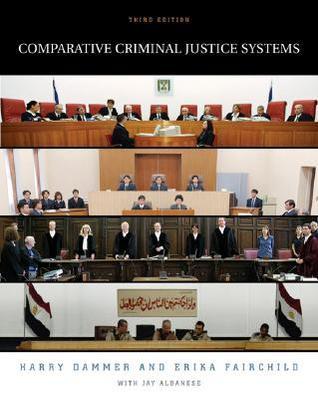 Comparative Criminal Justice Systems by Erika S. Fairchild | Goodreads