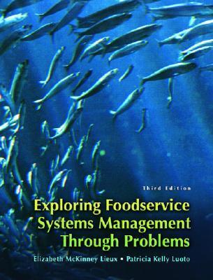 Exploring Food Service Systems Management Through Problems by Elizabeth ...