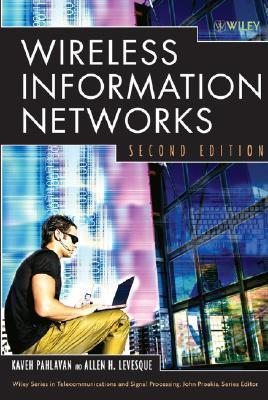Wireless Information Networks by Kaveh Pahlavan | Goodreads