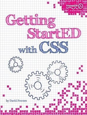 Getting StartED with CSS by David Powers | Goodreads