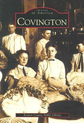 Covington by Kenton County Public Library | Goodreads