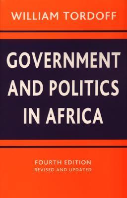 Government and Politics in Africa by William Tordoff | Goodreads