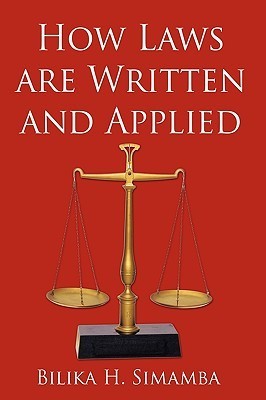 How Laws Are Written and Applied by Bilika H. Simamba | Goodreads
