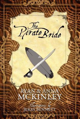 The Pirate Bride by Ryan McKinley | Goodreads