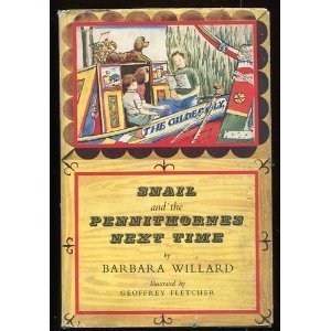 Snail and the Pennithornes Next Time by Barbara Willard | Goodreads